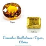 Birthstone for November : Topaz and Citrine (all you need to know ...